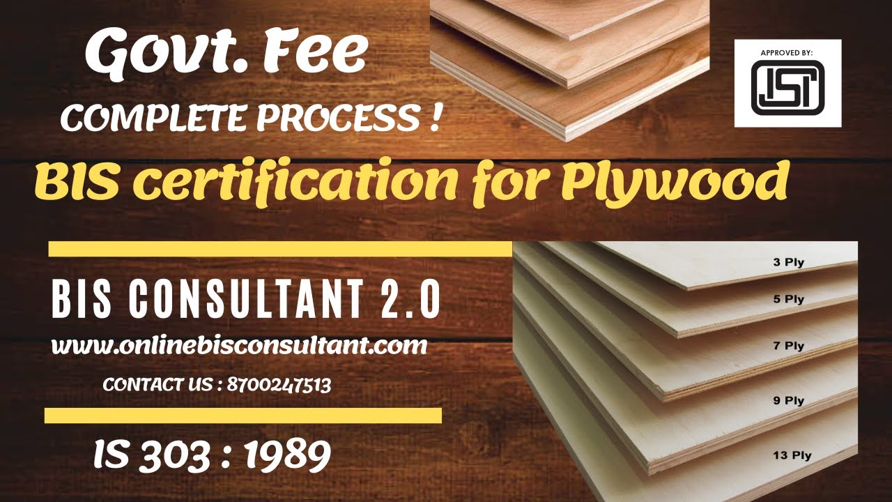 BIS certification for Plywood | 📞 8700247513 | Complete Procedure ...