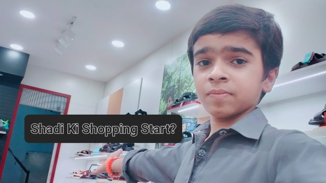Shadi Ki Shopping Start? - YouTube