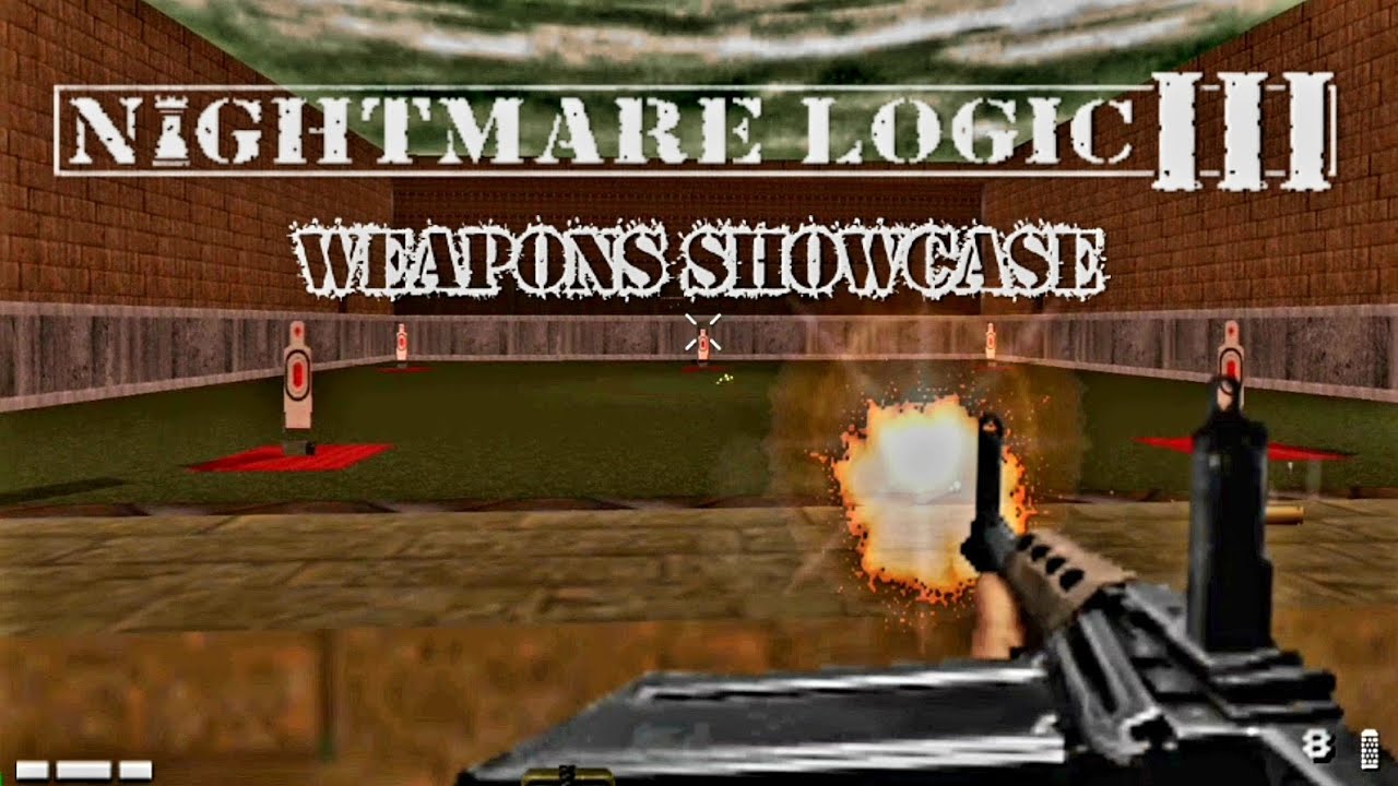 Nightmare Logic III/ weapons showcase - YouTube