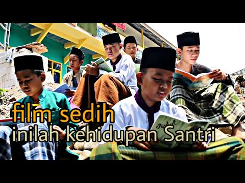 SANTRI THE SANTRI FILM PENDEK SEDIH