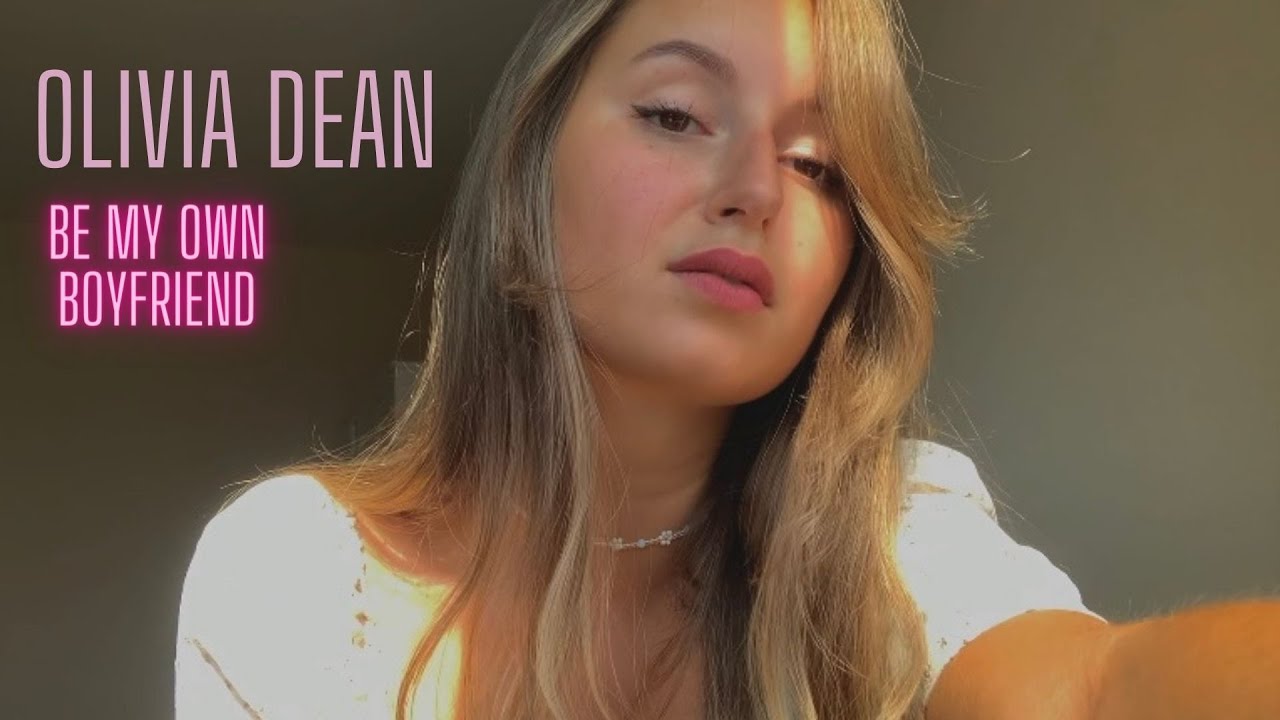 olivia dean - be my own boyfriend(cover) - YouTube