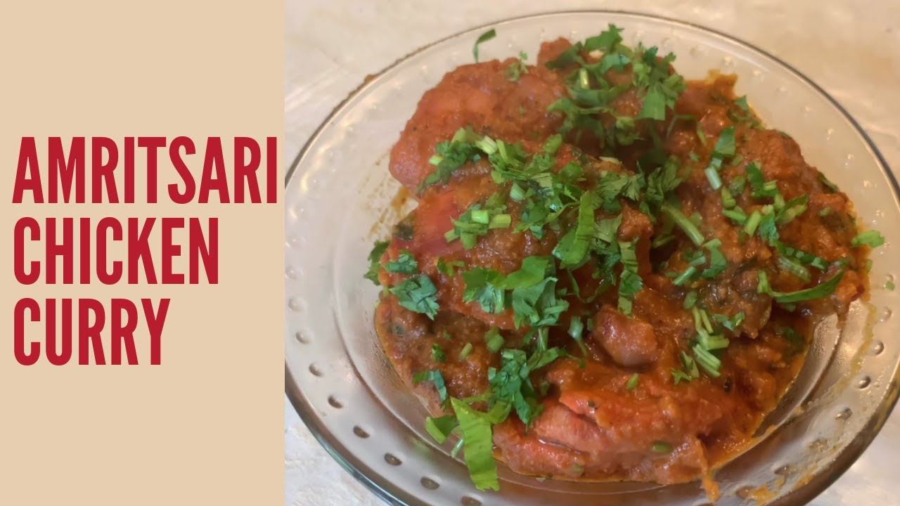 Amritsari chicken curry| How to make amritsari chicken - YouTube