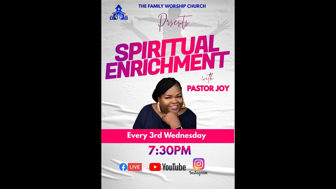 Spiritual Enrichment with Pastor Joy - YouTube