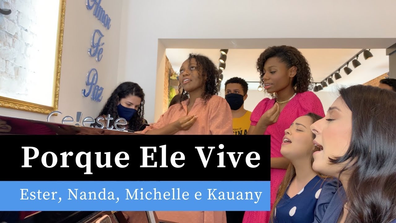Porque Ele Vive (Libras) | Hino 545 Harpa Cristã | Ester, Nanda ...