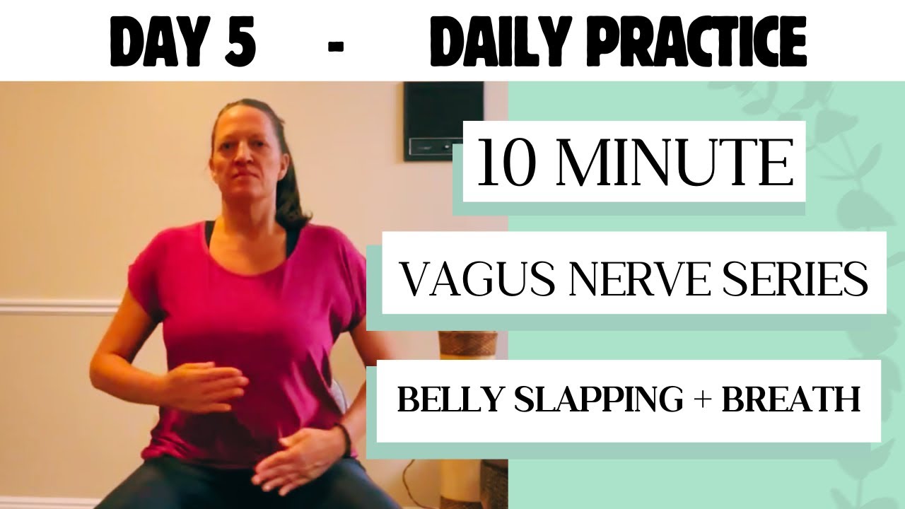 Daily Practice #5 | Vagus Nerve Exercises | Self Soothing | Stomach ...