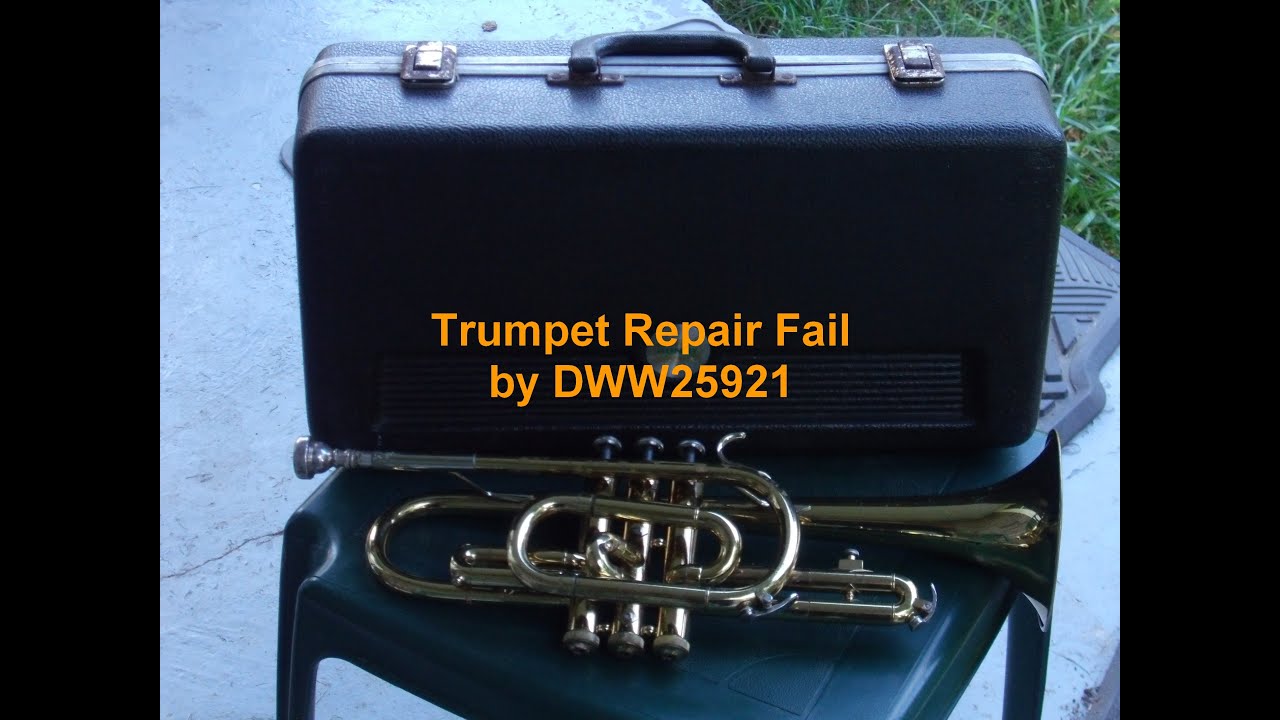 Trumpet Repair Fail - YouTube