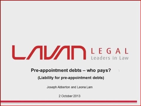 Lavan Legal Webinar: Pre appointment debts - who pays? - YouTube