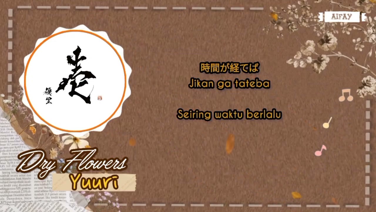 Lagu Jepang Lirik & Terjemah Indo || Yuuri - Dry Flower - YouTube