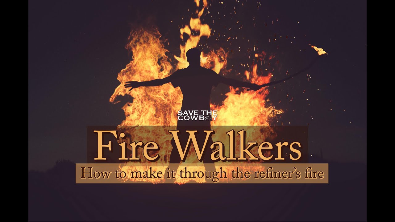 Fire Walkers - Part One - YouTube