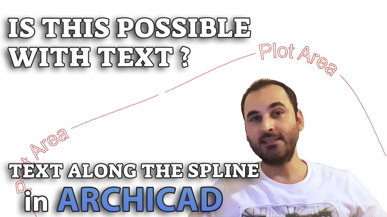 How to make Curved Text Along the Spline in Archicad - Tutorial - YouTube