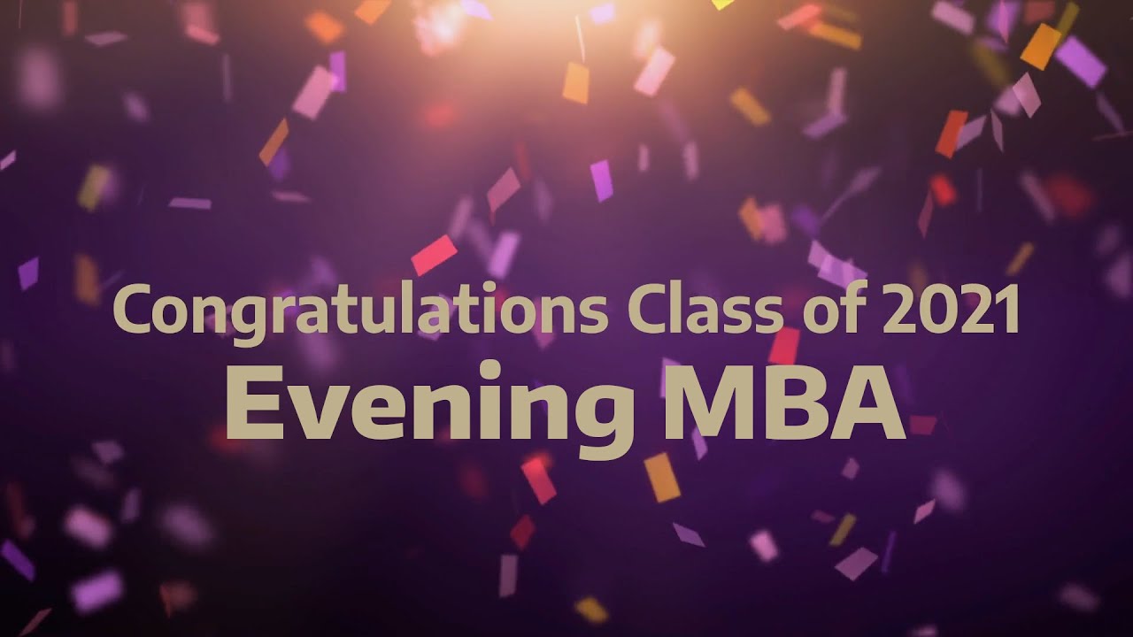 Foster Evening MBA Virtual Graduation 2021 - YouTube
