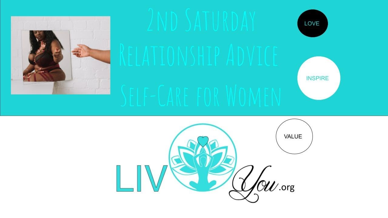 2nd Saturday, Relationship Advice w/Mama Val - YouTube