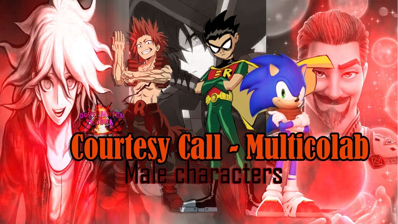 Multifandom Male Characters | Courtesy Call - [Full Multicollab] - YouTube