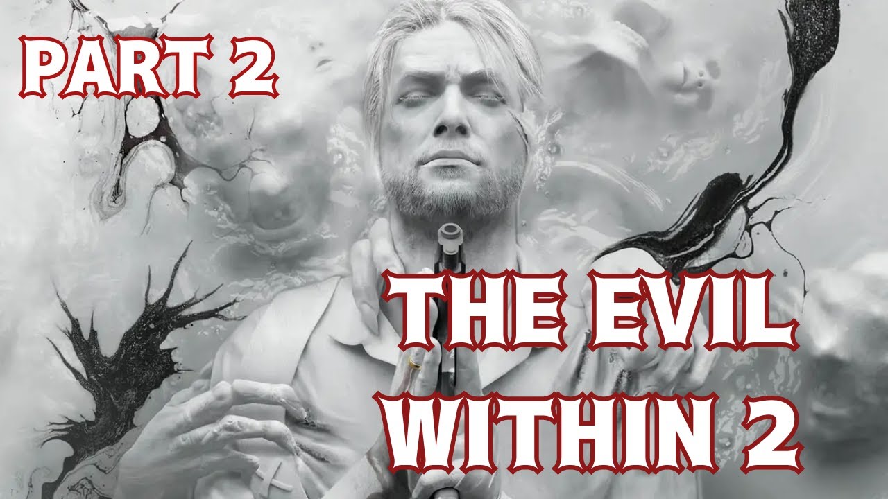 The Evil Within 2 Part 2 - The World's Best Photographer - YouTube