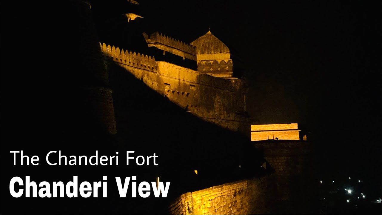 The Chanderi Fort | चन्देरी का एतिहासिक क़िला ... - YouTube