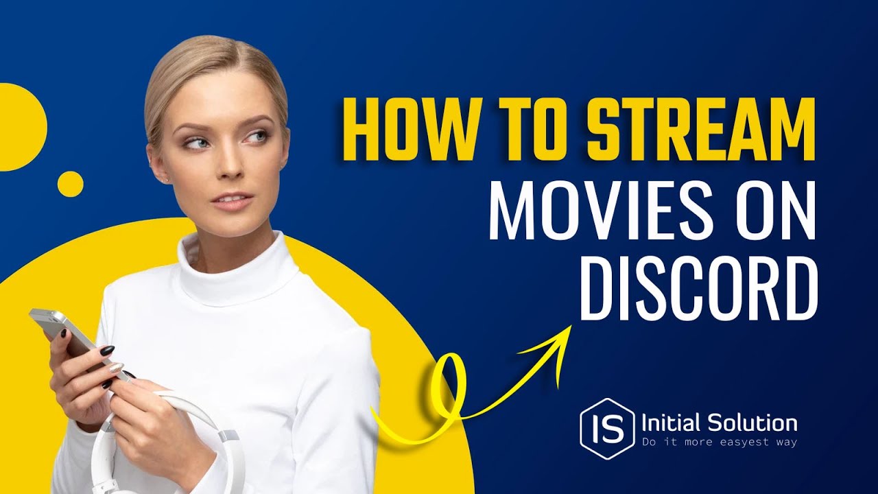 How to stream movies on discord 2024 | Initial Solution - YouTube