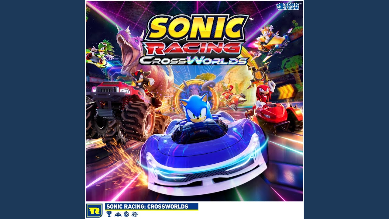 Sonic Racing - Cross the Worlds - (Soundtrack) - James Bourne, SEGA ...