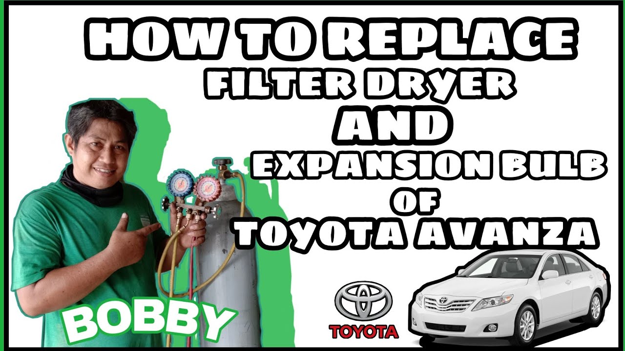 HOW TO REPLACE FILTER DRIER AND EXPANSION BULB OF TOYOTA AVANZA - YouTube