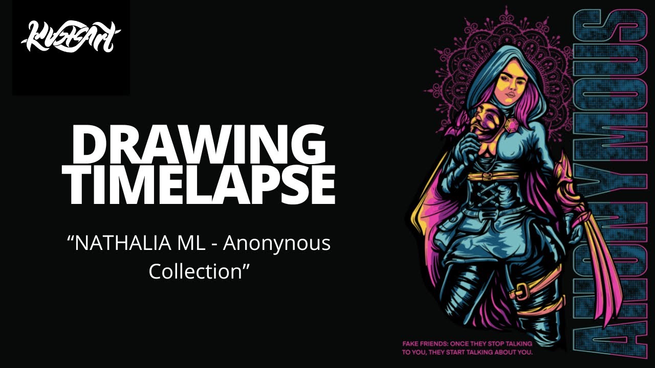 Drawing Timelapse for Tshirt Design - NATHALIA ML “Anonymous Collection ...