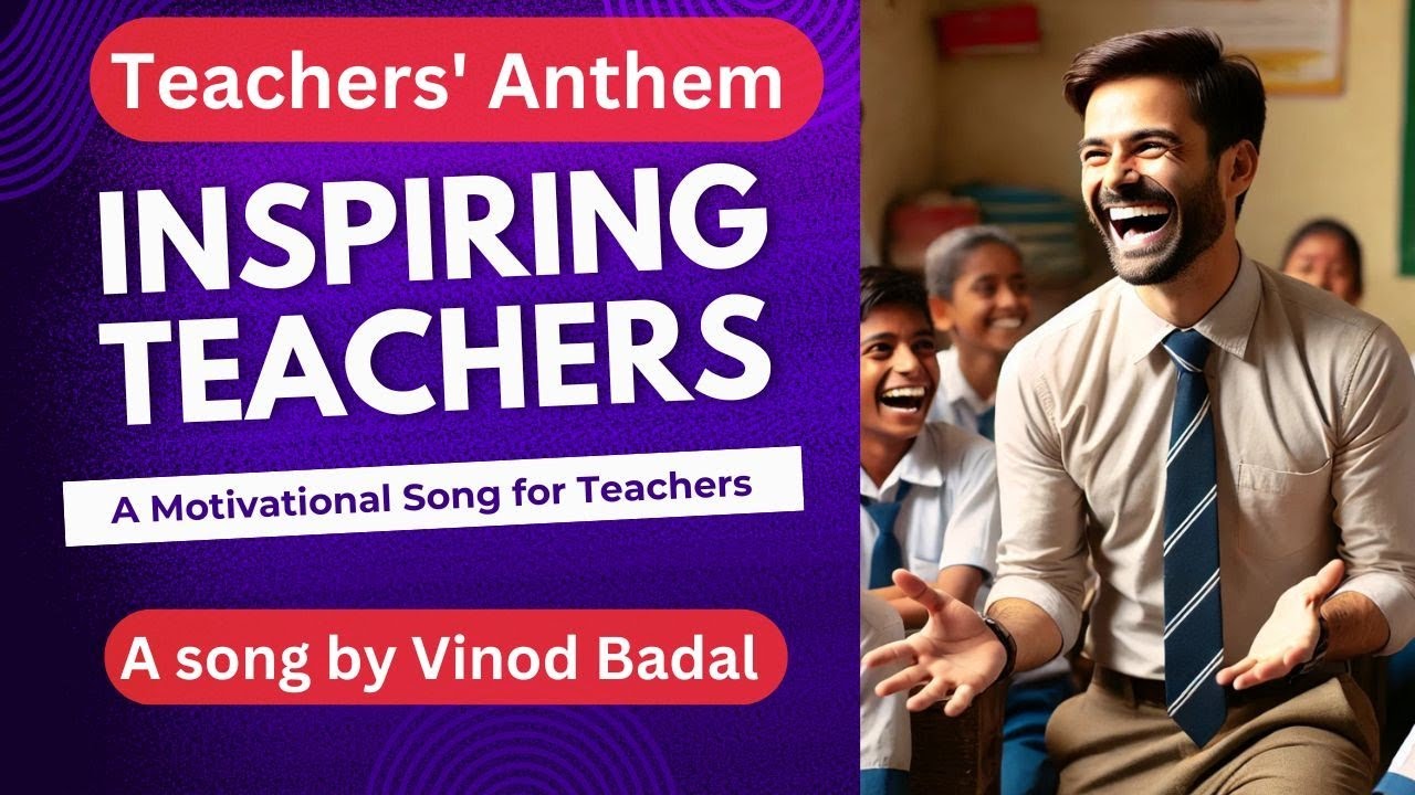 Inspiring Teachers | A Motivational Song for Teachers - YouTube