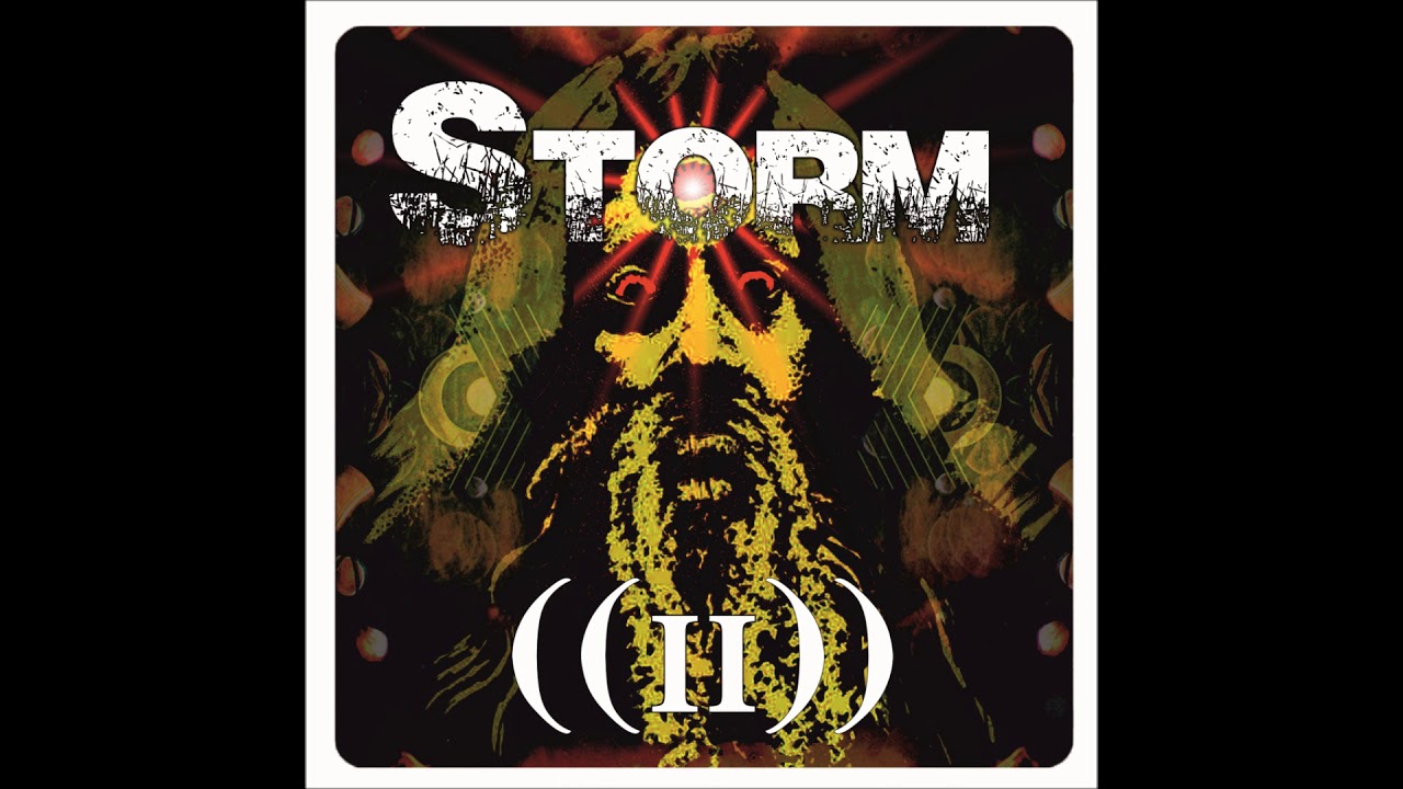 Storm - 2 Tracks from the NEW Album (( II )) 2019 - YouTube