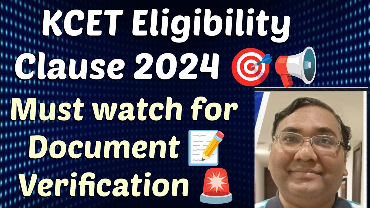 KCET document verification 2024|eligibility clause|KCET counselling ...