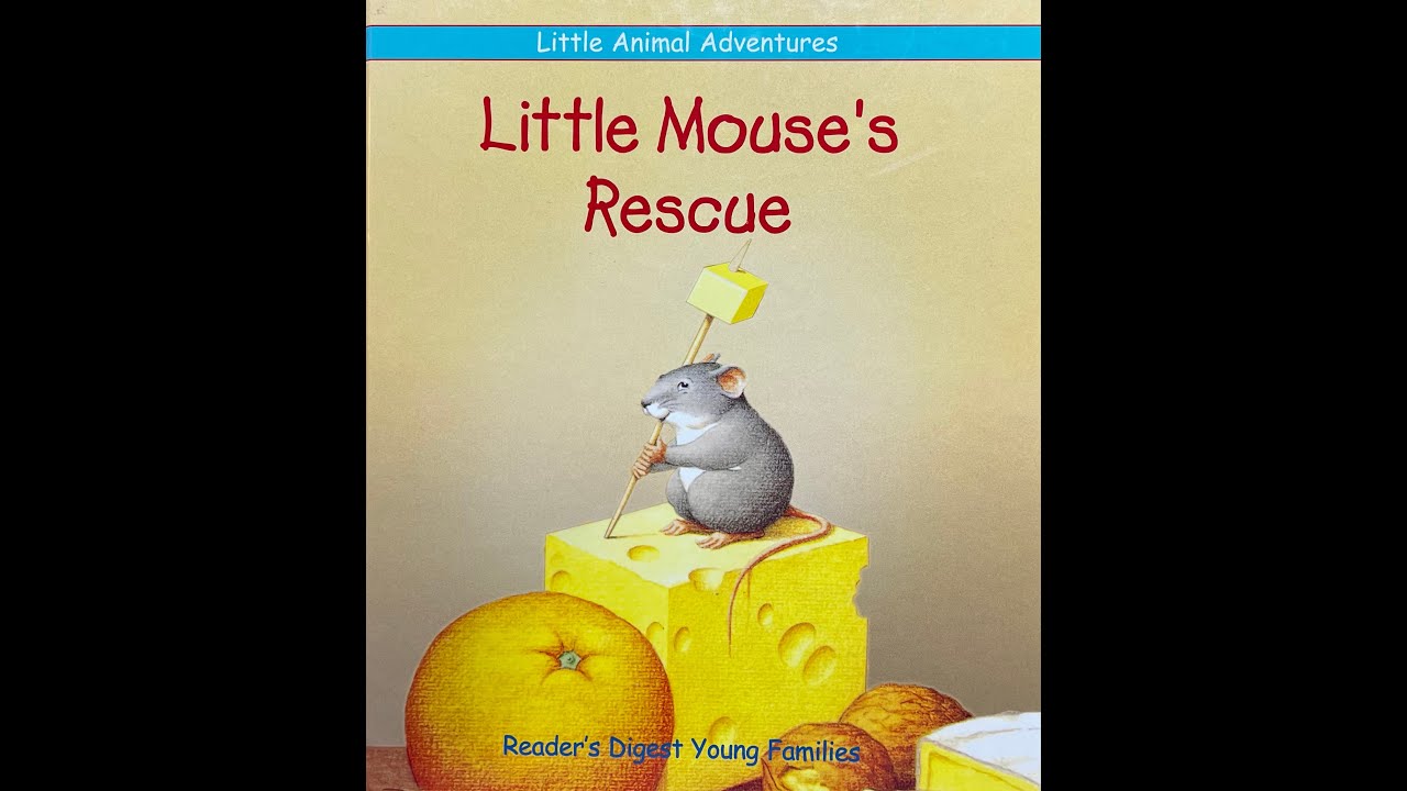 Little Mouse's Rescue (With NF Info) - YouTube