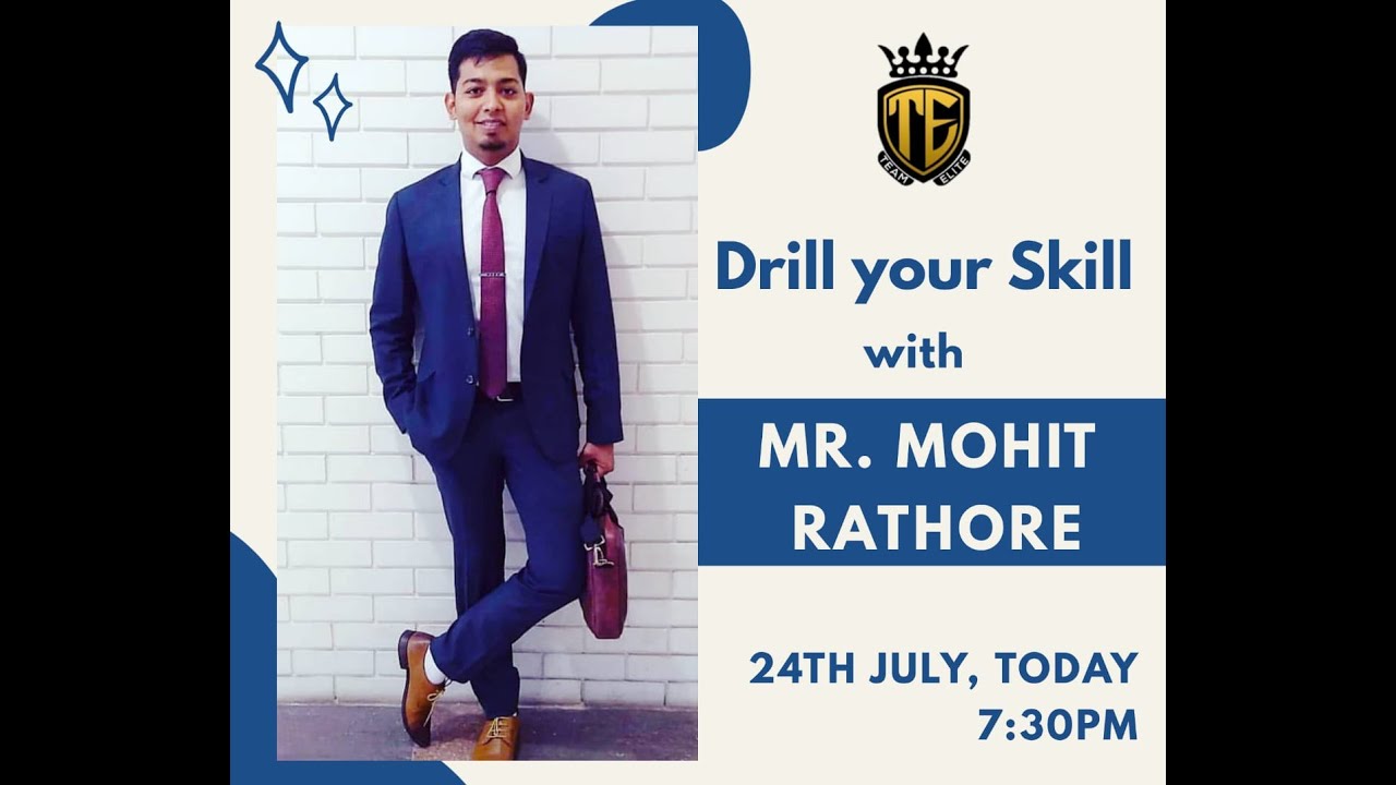 Drill your skill with Mr. Mohit Rathore on July 24, 2020 | Silver ...