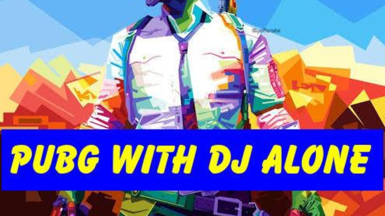 Pubg With Dj AloNe Custom room id 8570430 Only Mobile - YouTube