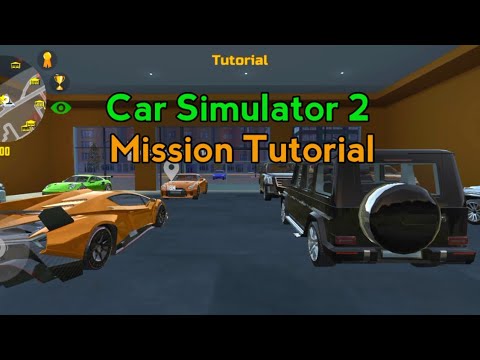 To complete the tutorial mission in the Car simulator 2 game. - YouTube
