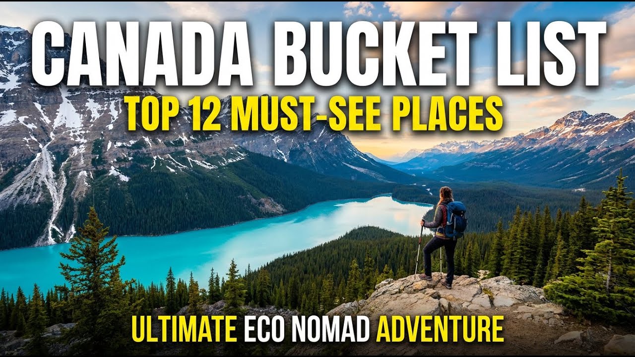Canada's Hidden Gems: 12 Bucket List Destinations That Will Blow Your ...