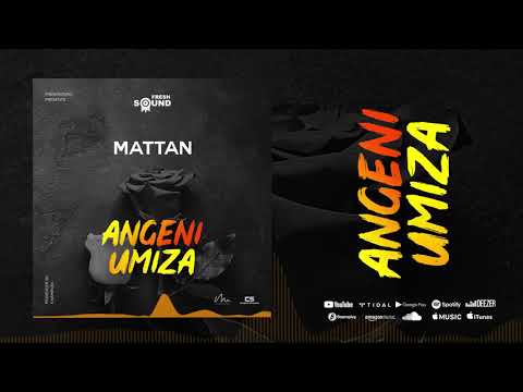 Mattan - Angeniumiza (official Visualizer)