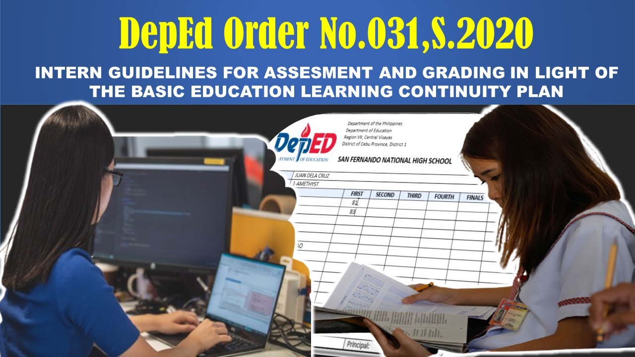Deped Order No. 031,S.2020 | INTERN GUIDELINES FOR ASSESMENT AND ...