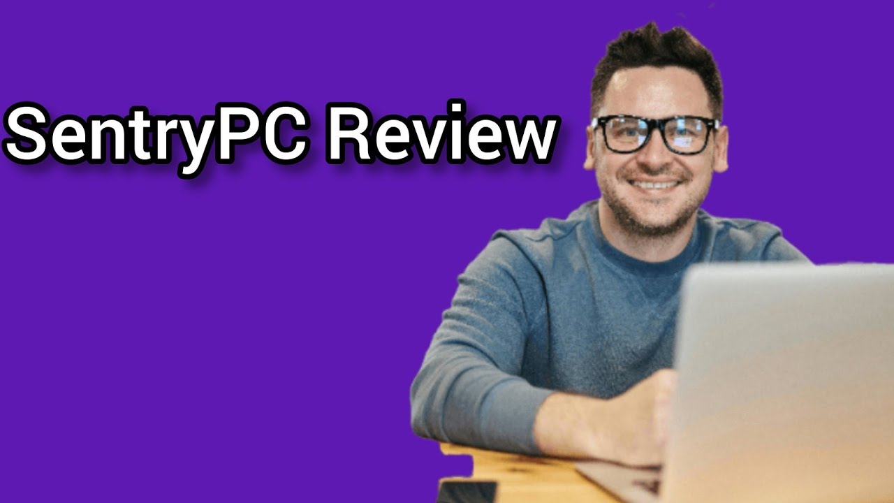 SentryPC Review 2024-2034 - YouTube