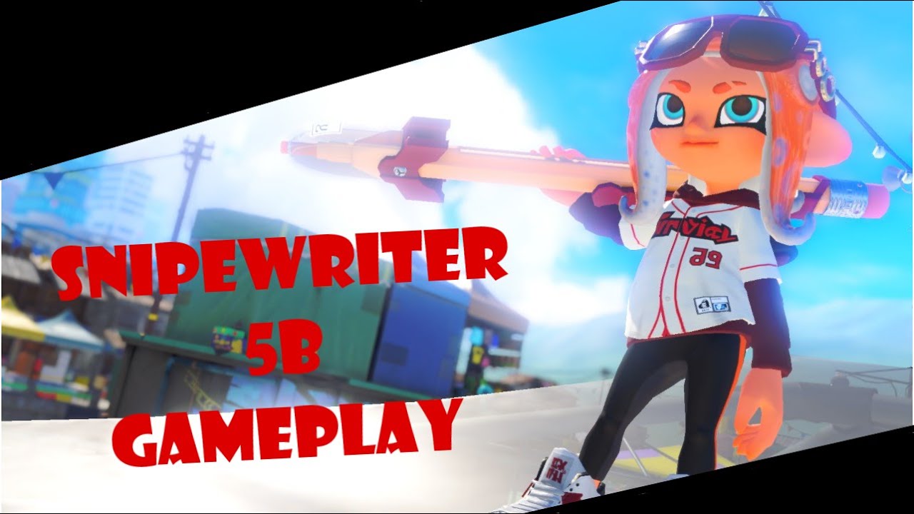 Snipewriter 5B Gameplay - Splatoon 3 | Anarchy Battle (SZ) - YouTube
