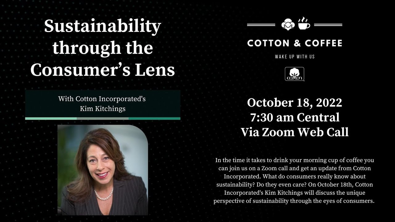 Cotton & Coffee - S3 Ep10 - Sustainability through the Consumers' Lens ...