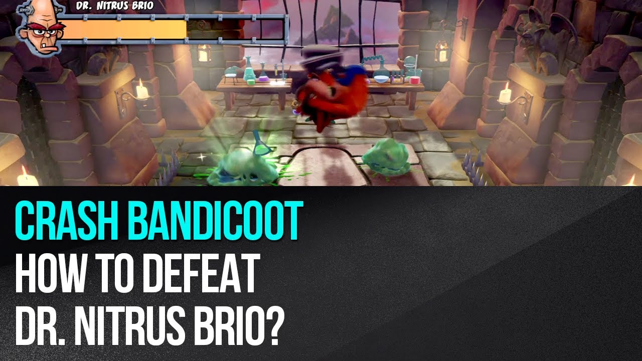 Crash Bandicoot - How to defeat Dr. Nitrus Brio? - YouTube