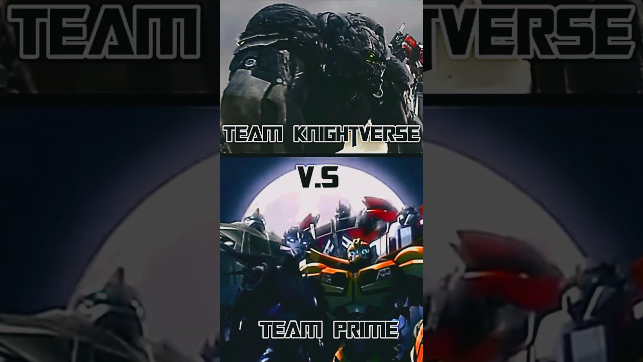 Team Knightverse vs Team Prime #prime #transformers #rotb #shorts - YouTube