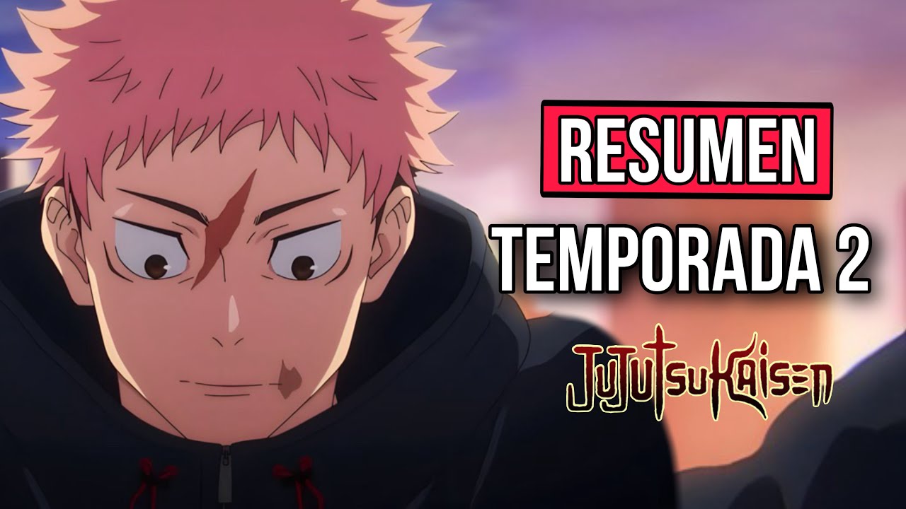 Jujutsu Kaisen Temporada 2 RESUMEN ANIME Arco Incidente Shibuya ...