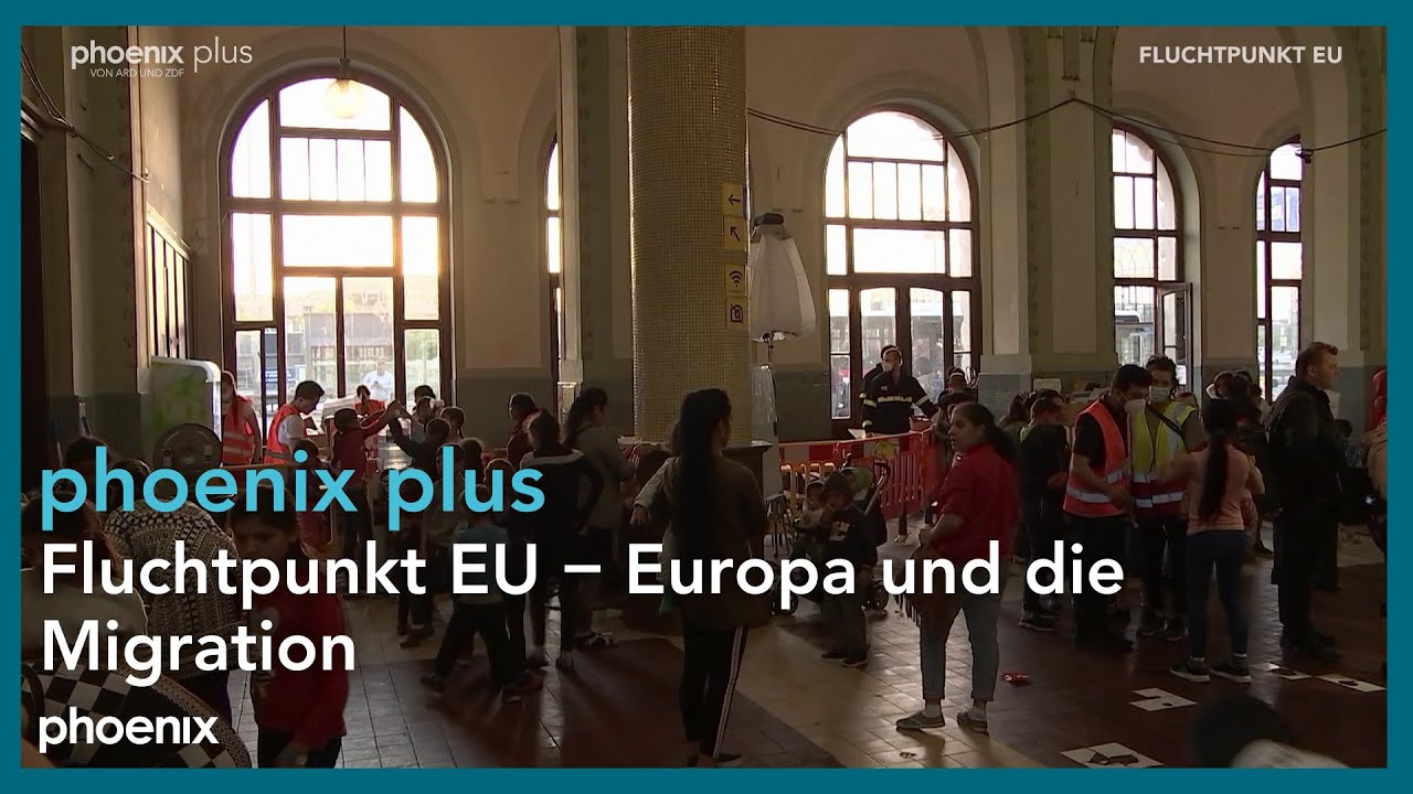 Fluchtpunkt EU – Europa und die Migration | phoenix plus - YouTube