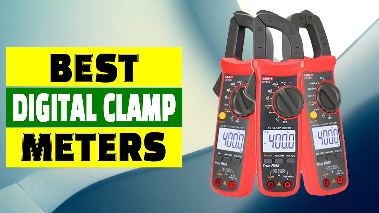 Top 3 Best Digital Clamp Meters for Professionals - YouTube