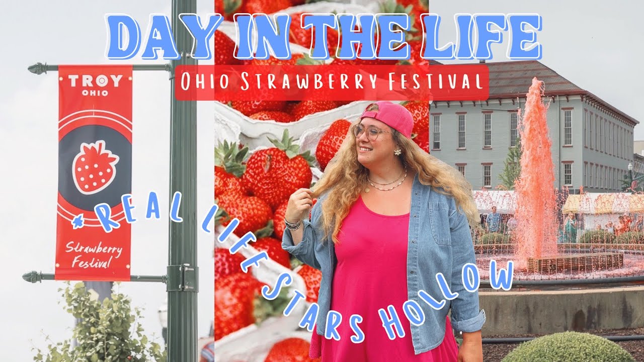 Living In A Real Life Stars Hollow 🍓 Ohio's Famous Strawberry Festival ...