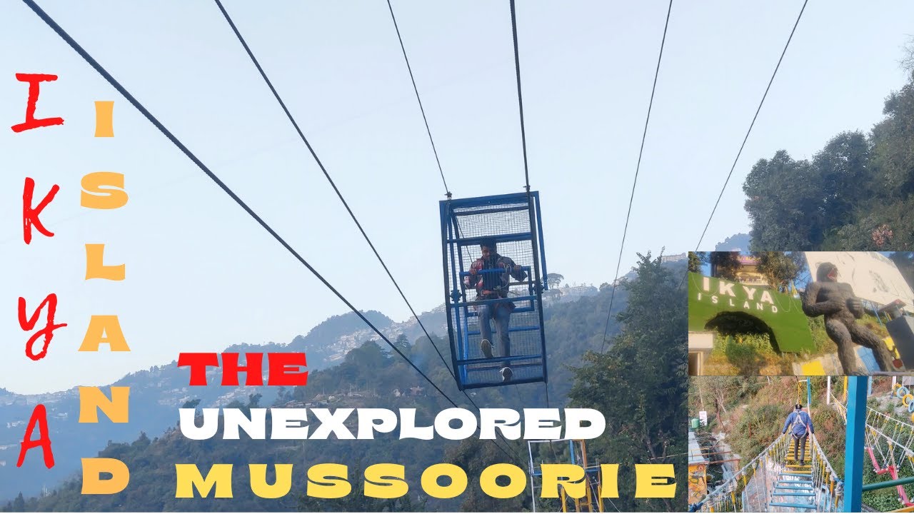 DELHI TO MUSSOORIE || IKYA ISLAND MUSSOORIE || 2ND ITINERARY || THINGS ...