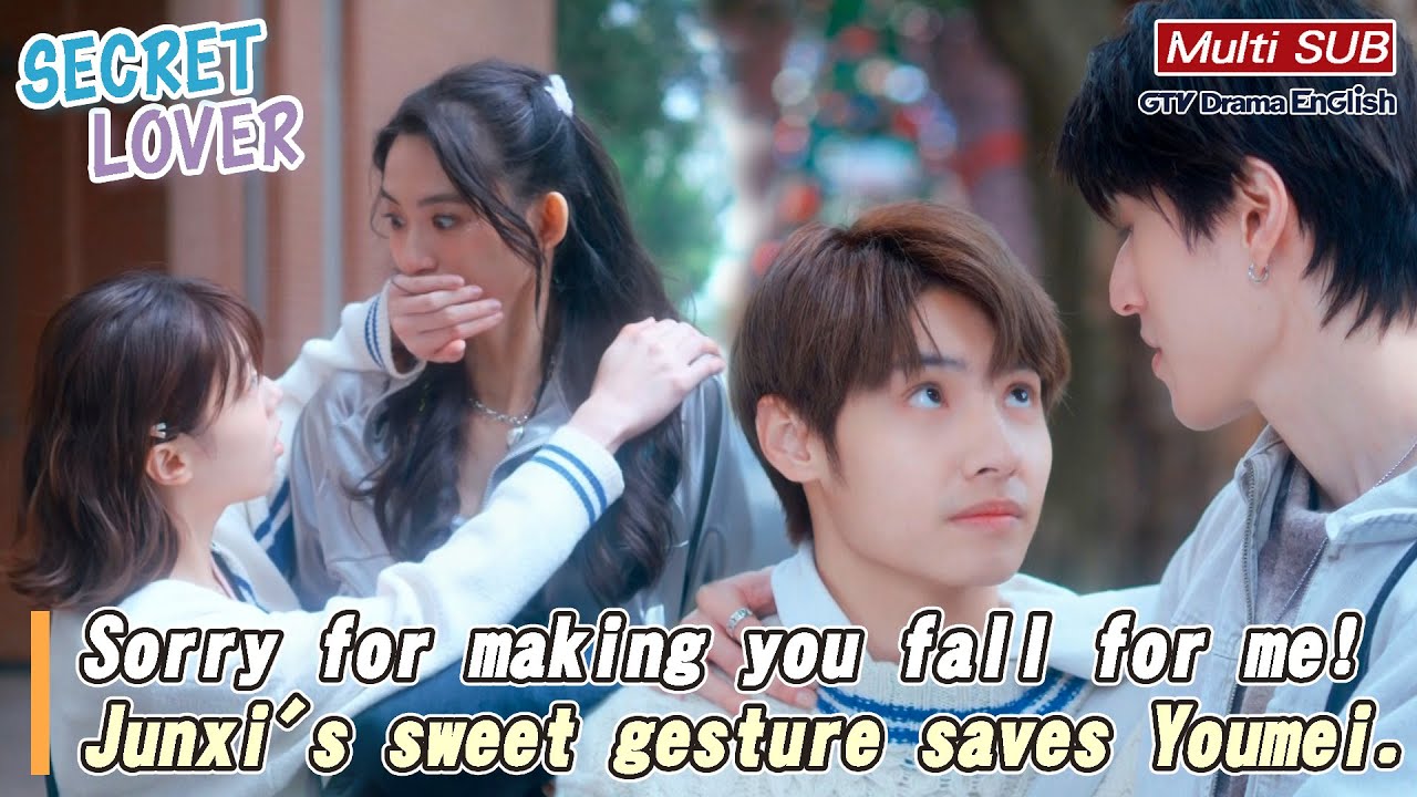 Sorry for making you fall for me! Junxi saves Youmei with one sweet move!【MULTI SUB】｜Secret ...