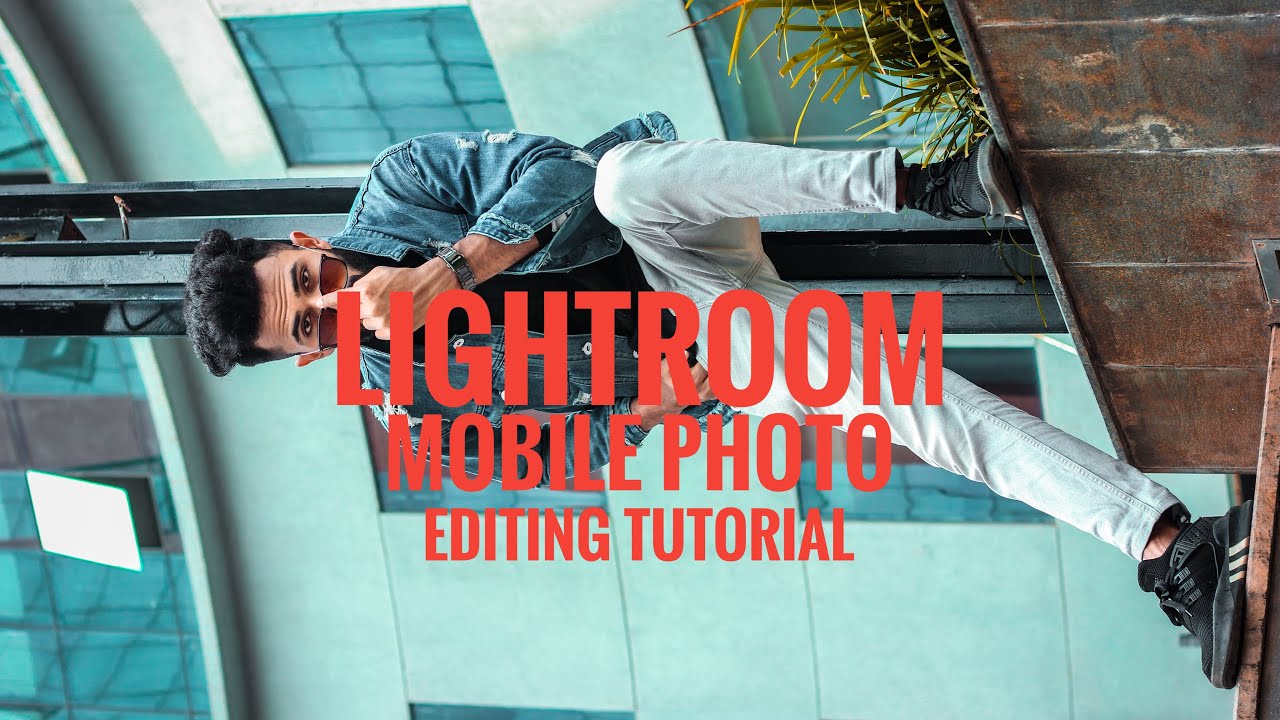 ADOBE LIGHTROOM MOBILE | EASY PHOTO EDITING TUTORIAL 1 - YouTube