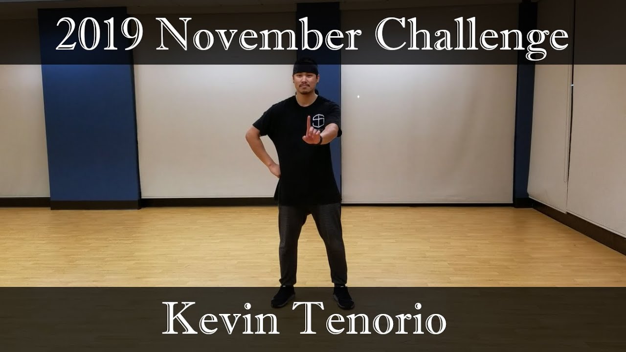 Kevin Tenorio - 2019 November Choreo Challenge Compilation - YouTube