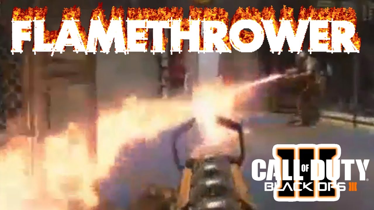 BO3 FLAMETHROWER GAMEPLAY | New Purifier | Firebreak Specialist Black ...