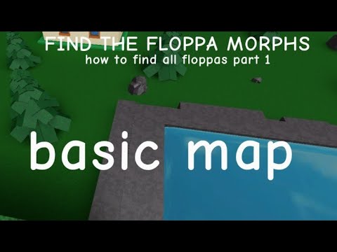 find the floppa morphs | HOW TO FIND ALL FLOPPAS part 1 (basic map ...