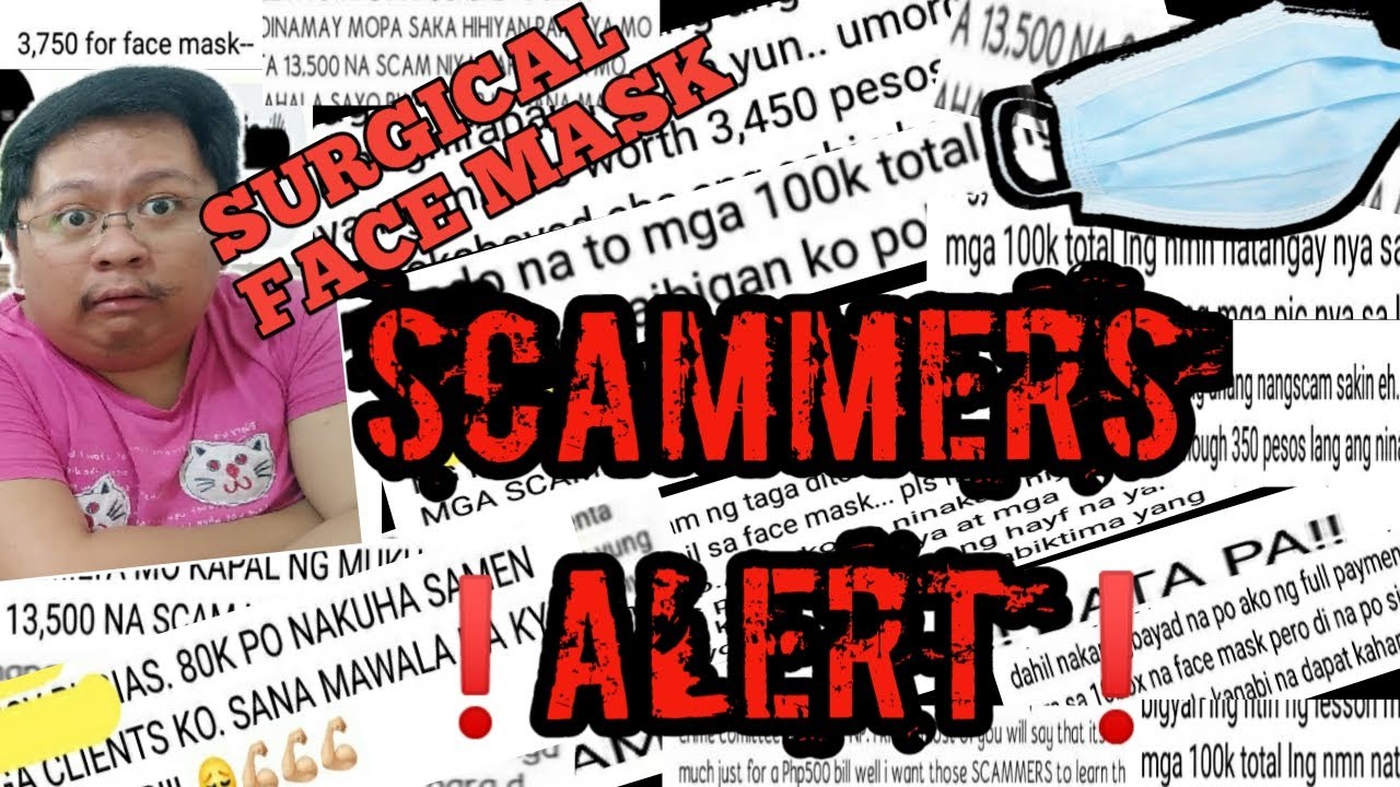 Face mask SCAMMERS | SCAMMER of surgical face mask Dumarami na! | Face ...