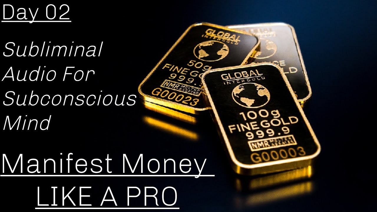 Transform Your Subconscious Mind For Attracting Money | 21 Days Money ...